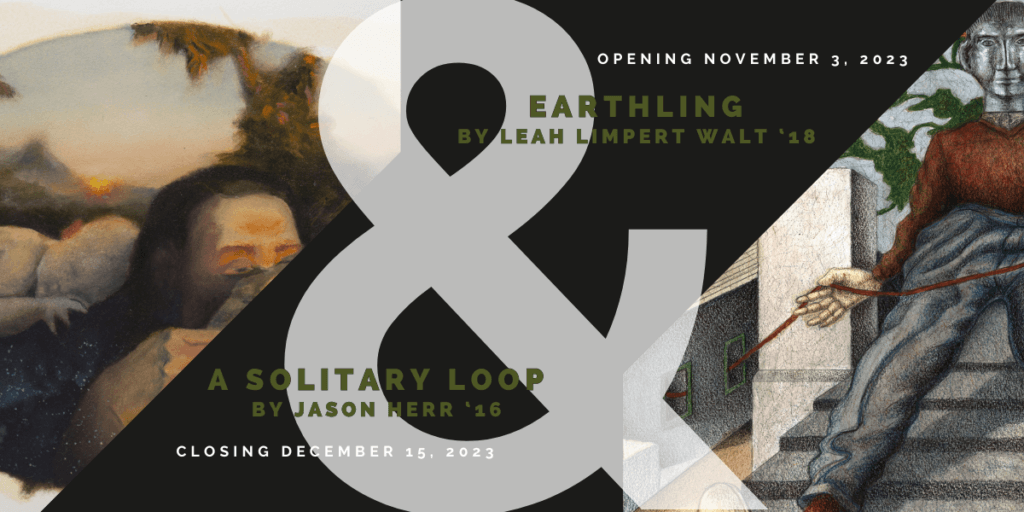 Opening: "Earthling" and "A Solitary Loop": Leah Limpert Walt '18 and ...